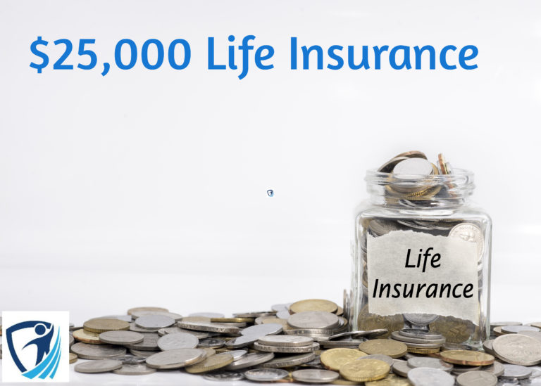 $25,000 Life Insurance Policy [Sample Rates by Age]